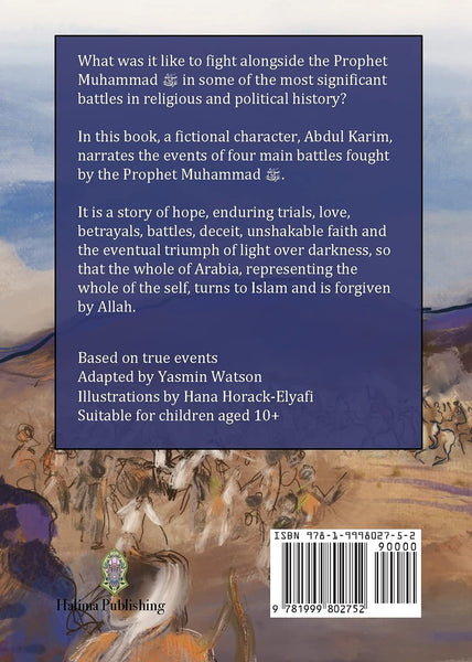 Stories from the Battles of Prophet Muhammad (s) – Islamic Shopping Network