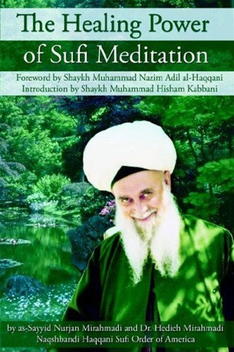 The Healing Power of Sufi Meditation – Islamic Shopping Network